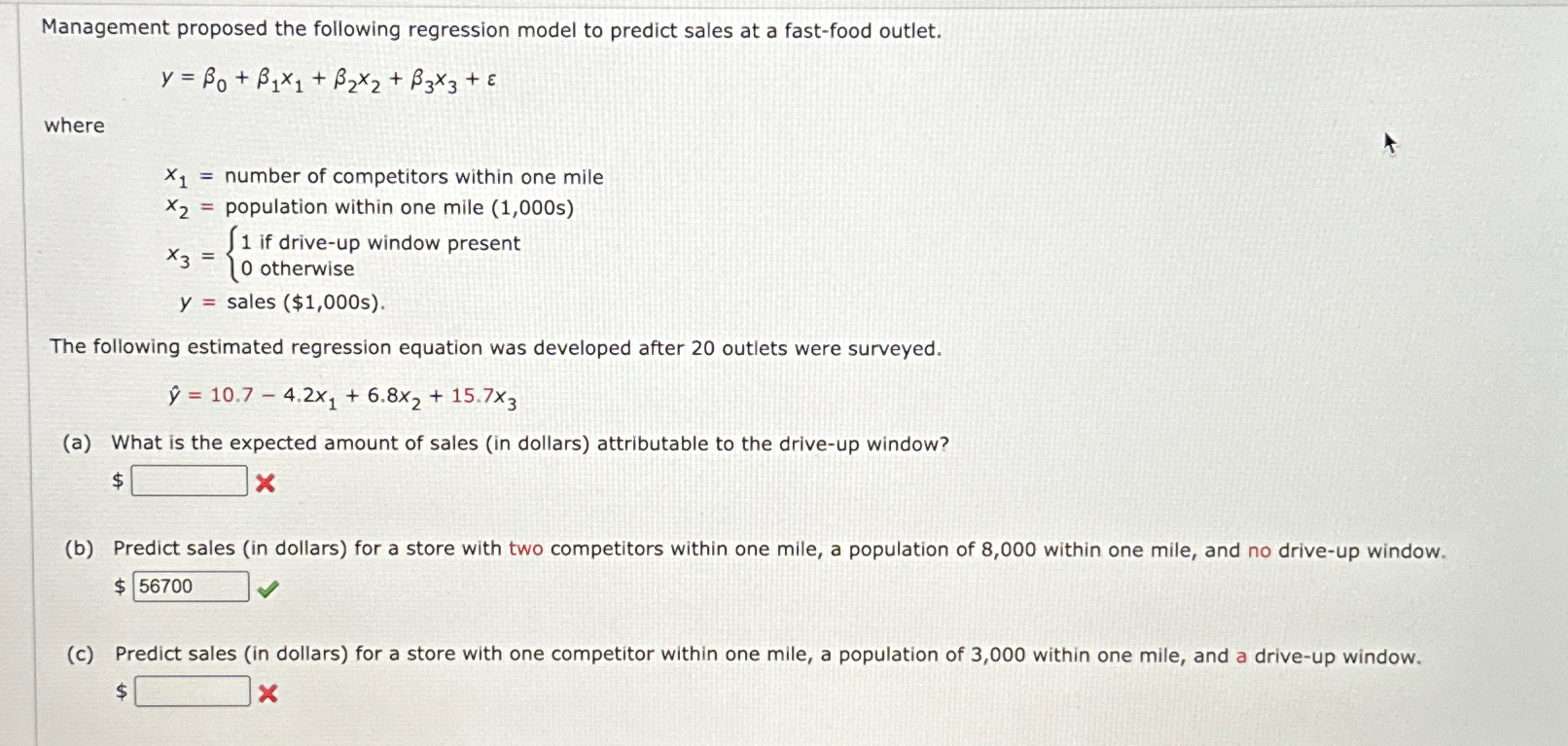 Solved Management proposed the following regression model to | Chegg.com