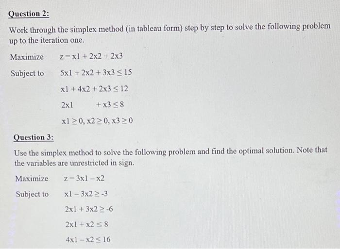 Solved Work through the simplex method (in tableau form) | Chegg.com
