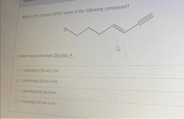 Solved What is the correct IUPAC name of the following | Chegg.com