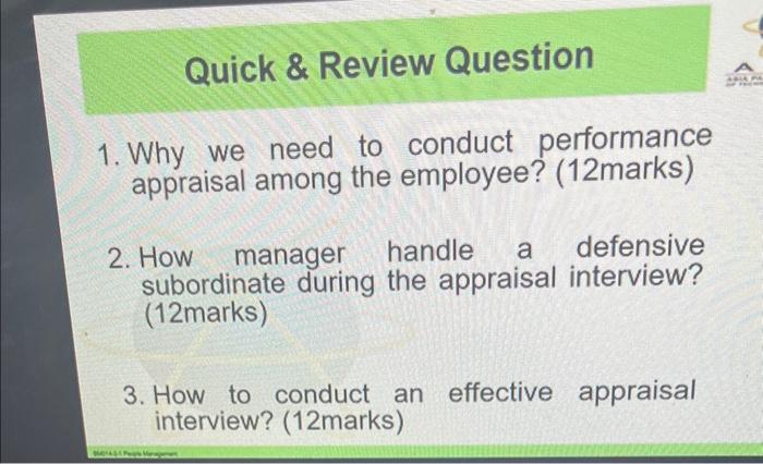 Solved 1. Why we need to conduct performance appraisal among | Chegg.com