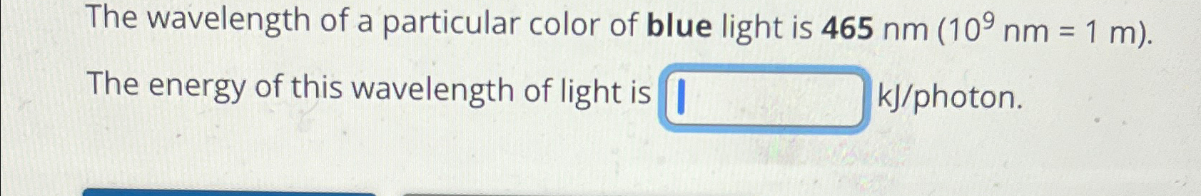 Solved The wavelength of a particular color of blue light is | Chegg.com