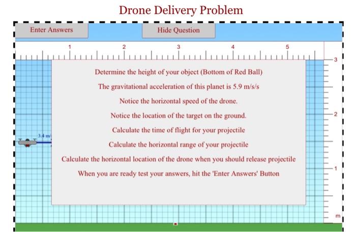 Solved Drone Delivery Problem Enter Answers Netermine the | Chegg.com