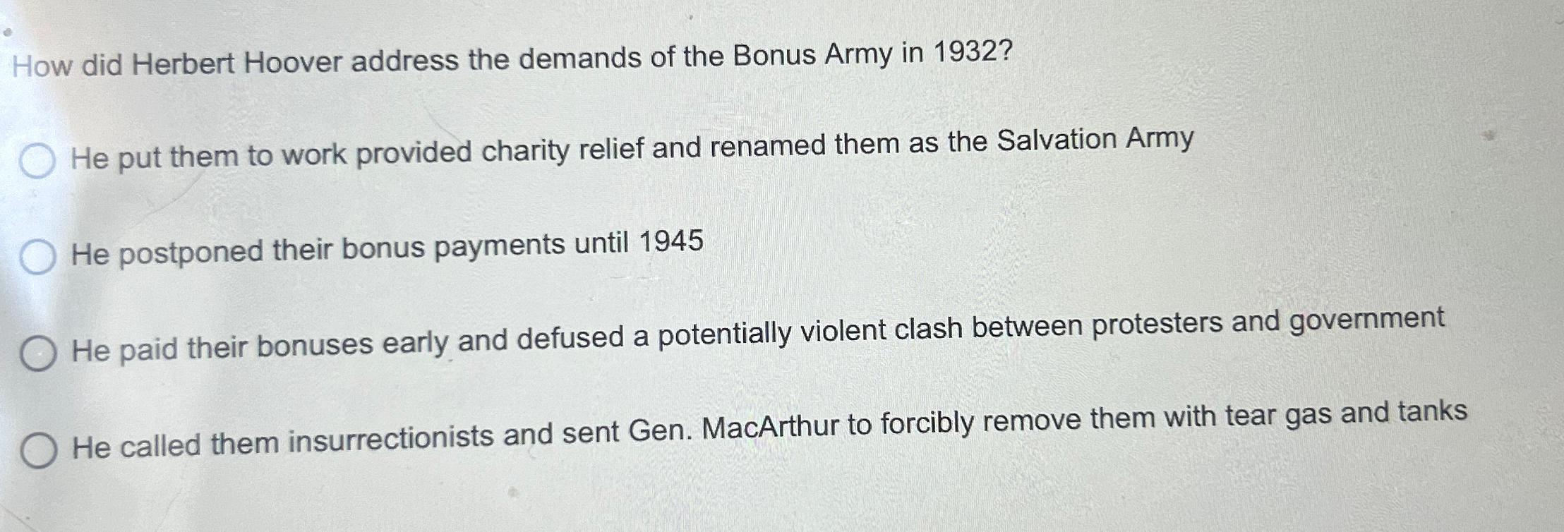 Solved How did Herbert Hoover address the demands of the | Chegg.com