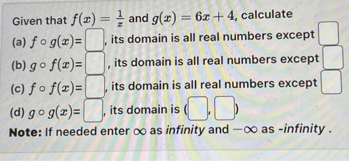 Solved Given that f(x)=x1 and g(x)=6x+4, calculate (a) | Chegg.com