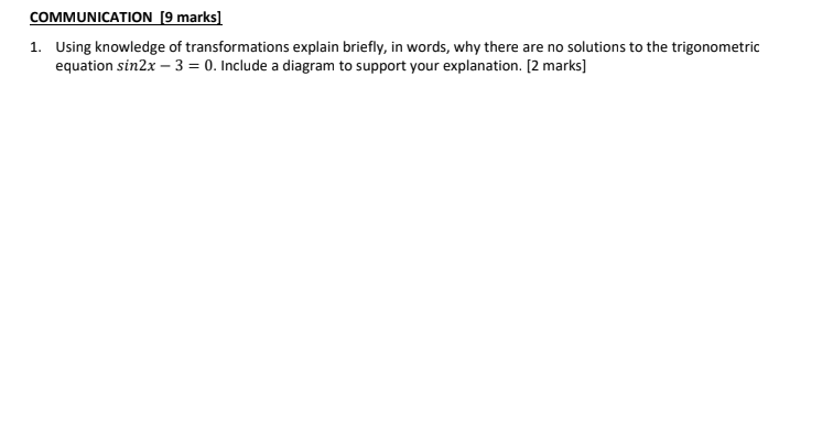 Solved COMMUNICATION [9 ﻿marks]Using knowledge of | Chegg.com