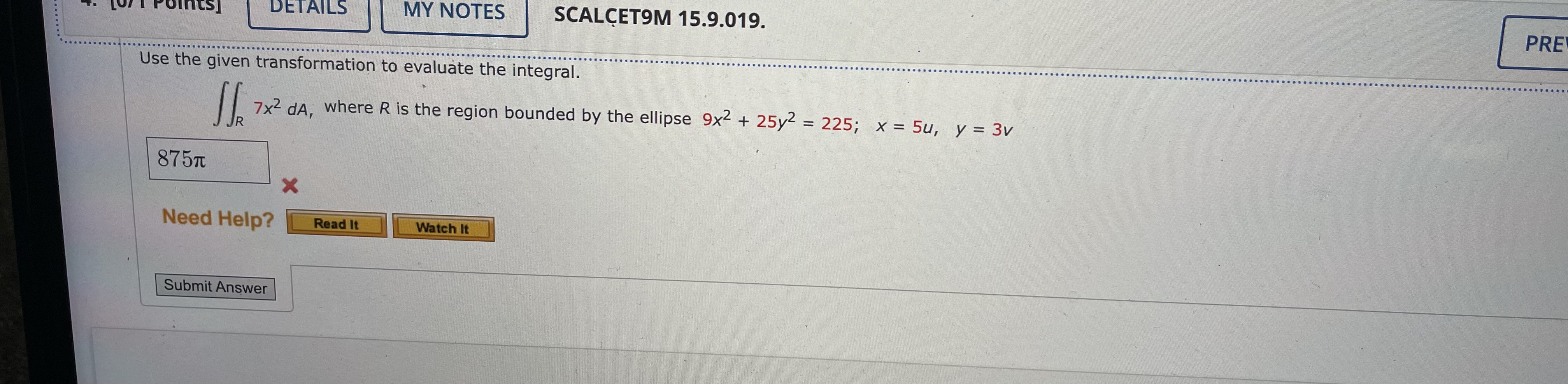 Solved Use the given transformation to evaluate the | Chegg.com