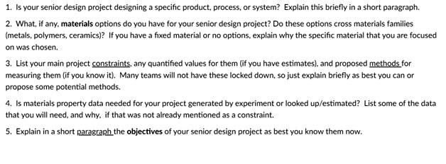 Solved 2. What, if any, materials options do you have for | Chegg.com