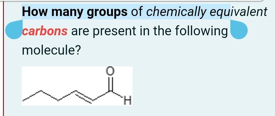 Solved How many groups of chemically equivalent carbons are | Chegg.com