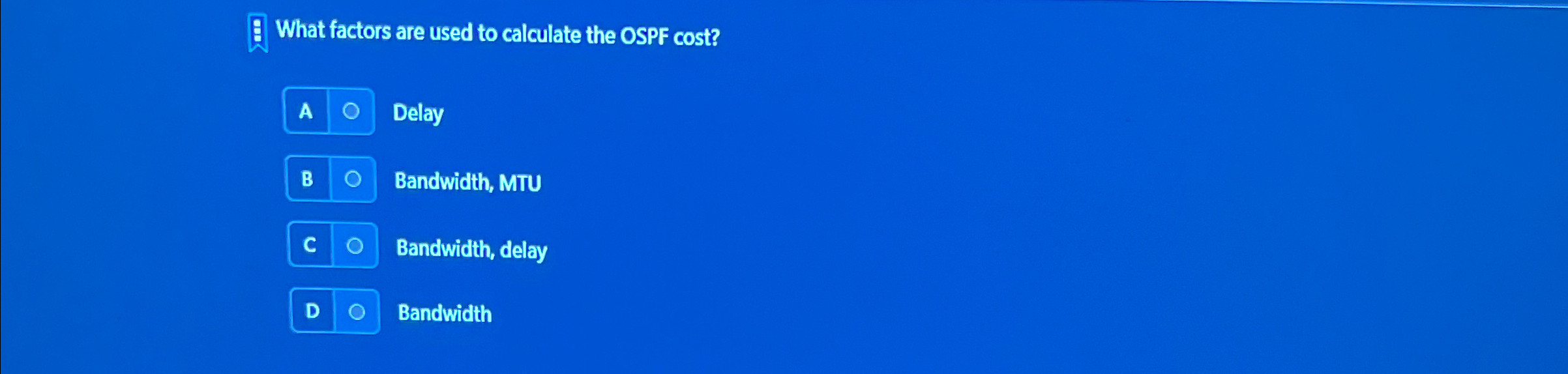 What factors are used to calculate the OSPF cost? | Chegg.com