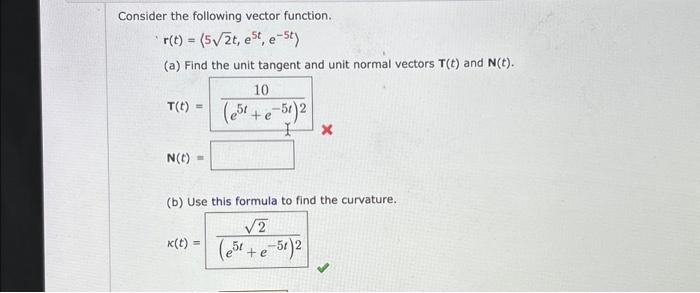 Solved Consider the following vector function. r(t) = (5√2t, | Chegg.com