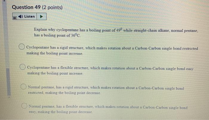 Solved Question 49 (2 points) Listen Explain why | Chegg.com