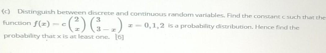 Solved © Distinguish between discrete and continuous random | Chegg.com Solved © Distinguish between discrete and continuous random | Chegg.com