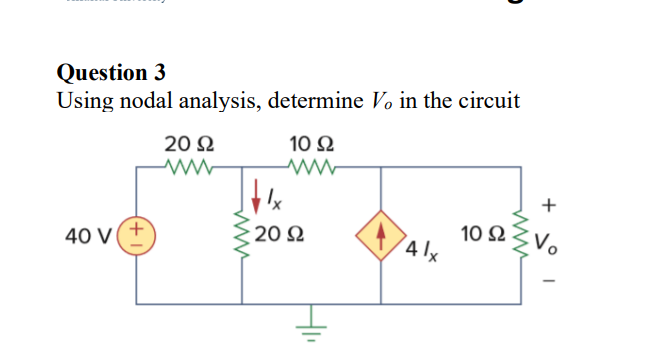 Solved Obtain v1 ﻿and v2Question 3Using nodal analysis, | Chegg.com