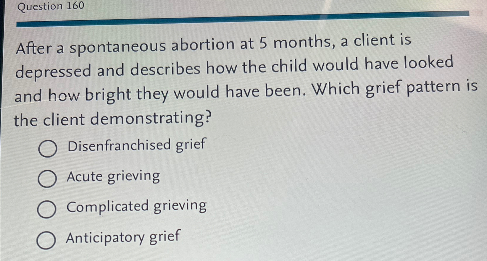 Solved Question 160After a spontaneous abortion at 5 | Chegg.com