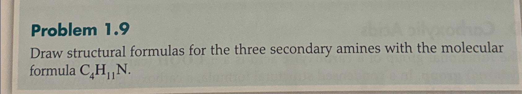 Solved Problem 1.9Draw structural formulas for the three | Chegg.com