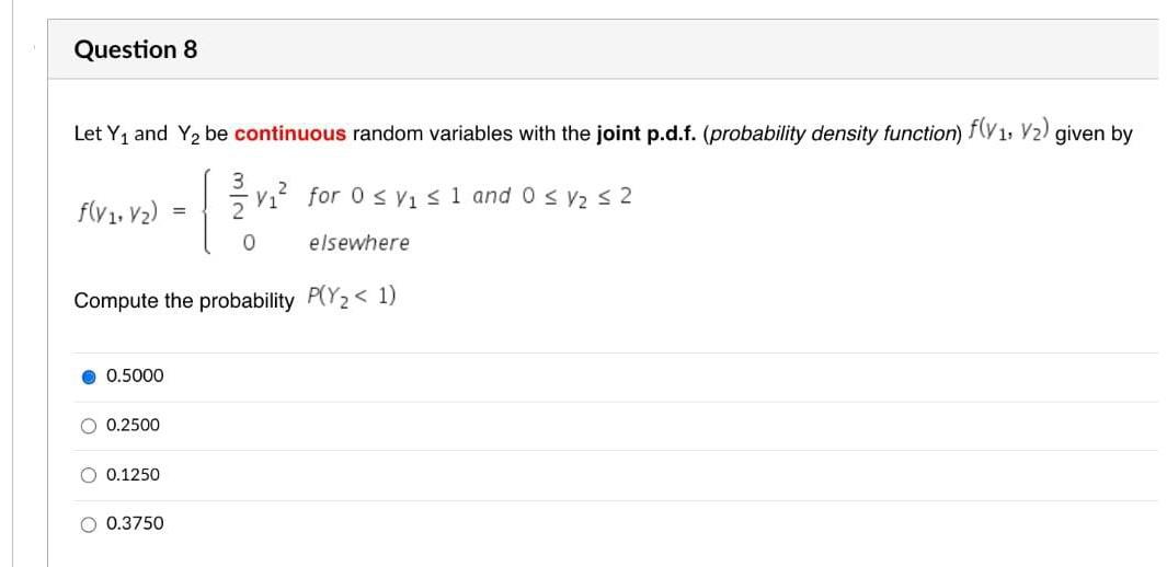Question 8 Let Y1 And Y2 Be Continuous Random 3594