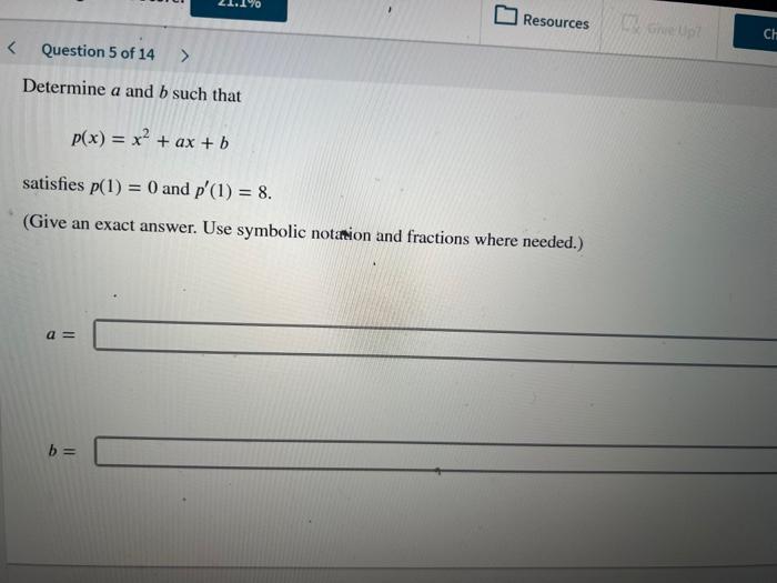 Solved Find a and b if an equation of the tangent line to | Chegg.com