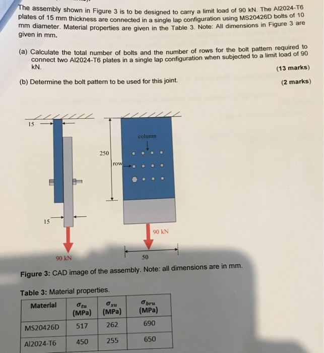 Solved The assembly shown in Figure 3 is to be designed to | Chegg.com