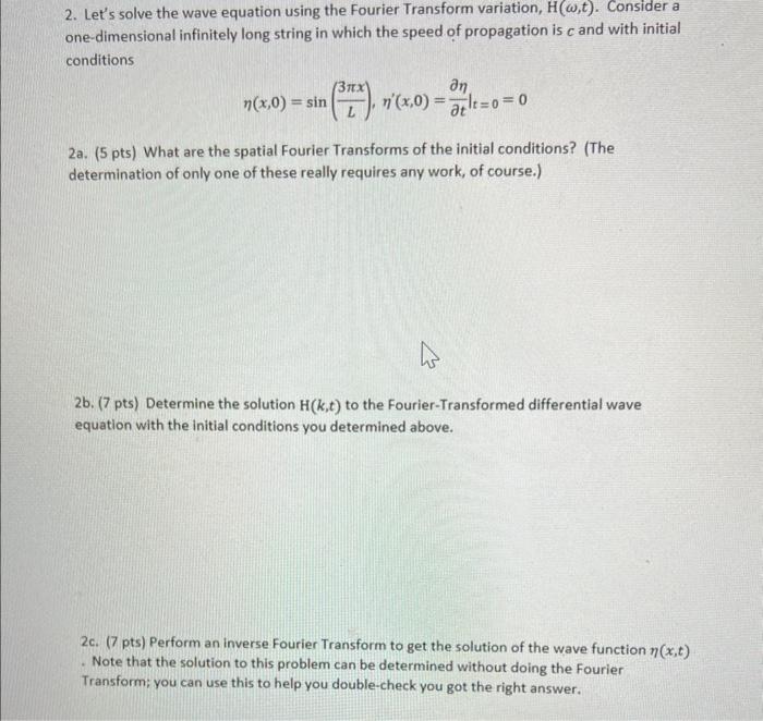 Solved 2. Let's solve the wave equation using the Fourier | Chegg.com