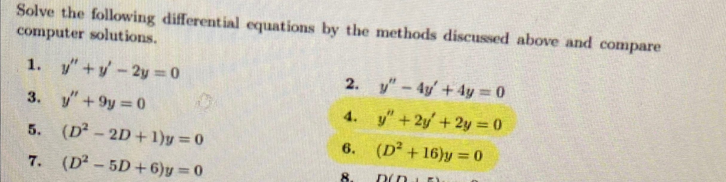 Solved Solve the following differential equations by the | Chegg.com
