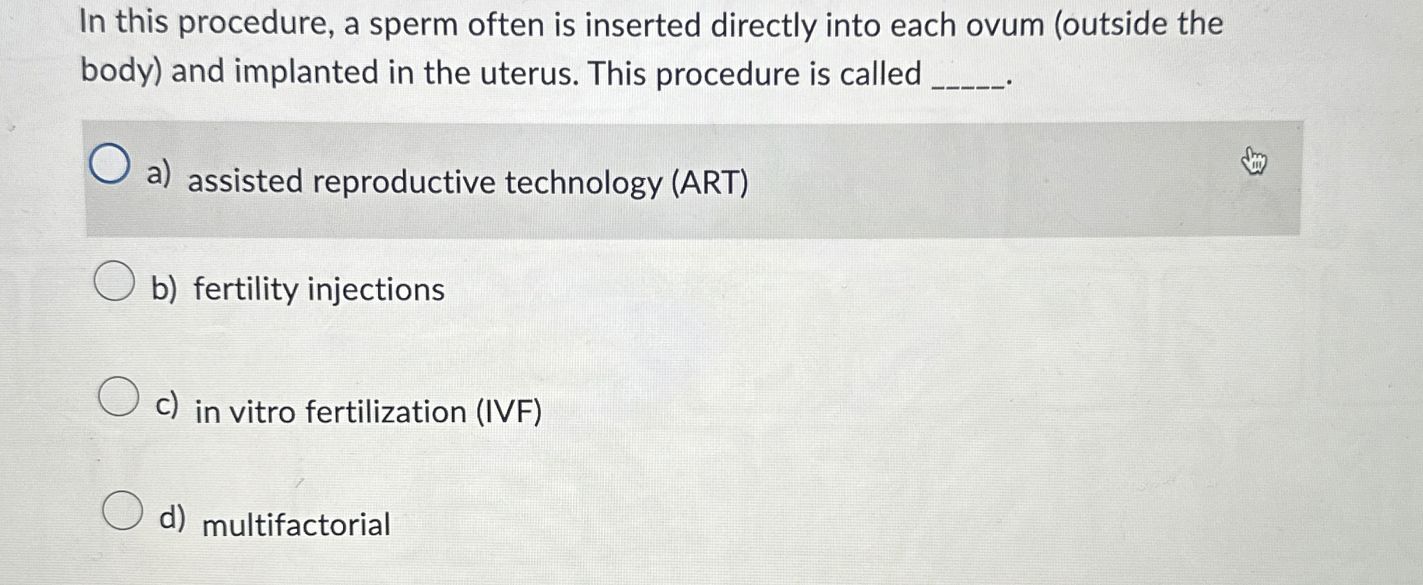 Solved In this procedure, a sperm often is inserted directly | Chegg.com