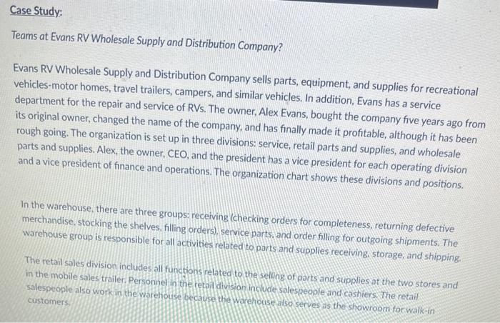 Solved Teams at Evans RV Wholesale Supply and Distribution | Chegg.com