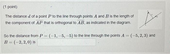 Solved The distance d of a point P to the line through | Chegg.com