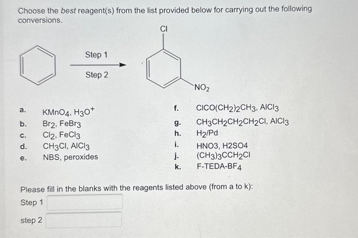Solved Choose the best reagent(s) from the list provided | Chegg.com