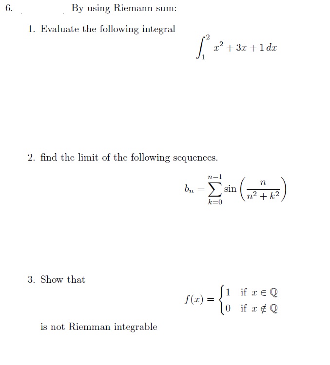 Solved By using Riemann sum:Evaluate the following | Chegg.com