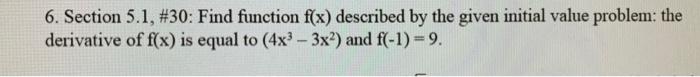 Solved 6. Section 5.1,#30 : Find function f(x) described by | Chegg.com