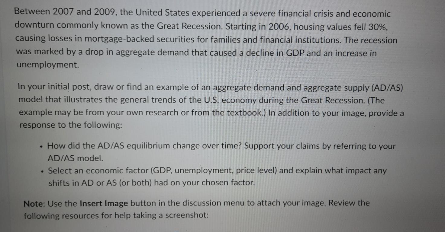 Solved Between 2007 and 2009, the United States experienced | Chegg.com