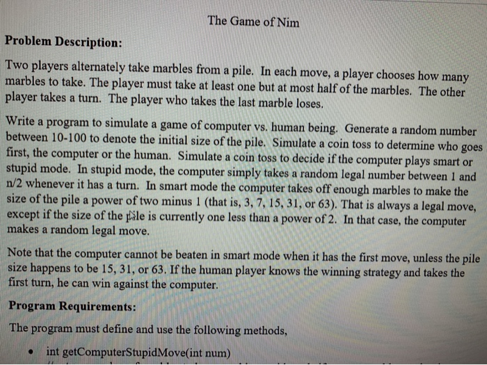 Solved The Game of Nim Problem Description: Two players | Chegg.com