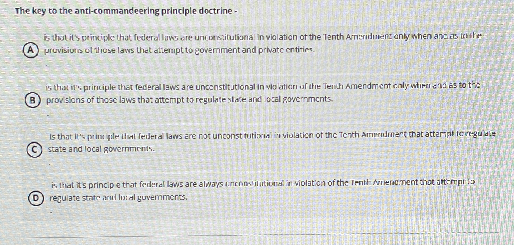 Solved The key to the anti-commandeering principle doctrine | Chegg.com Solved The key to the anti-commandeering principle doctrine | Chegg.com