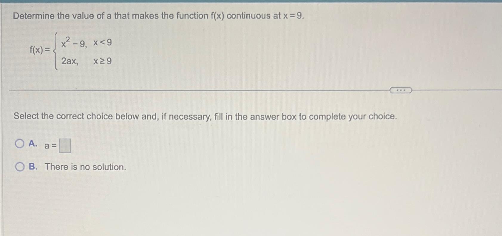 Solved Determine the value of a that makes the function f(x) | Chegg.com