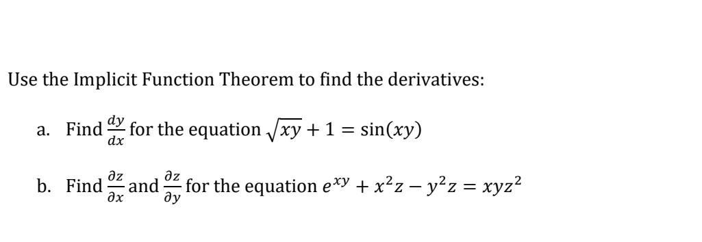Solved Use the Implicit Function Theorem to find the | Chegg.com