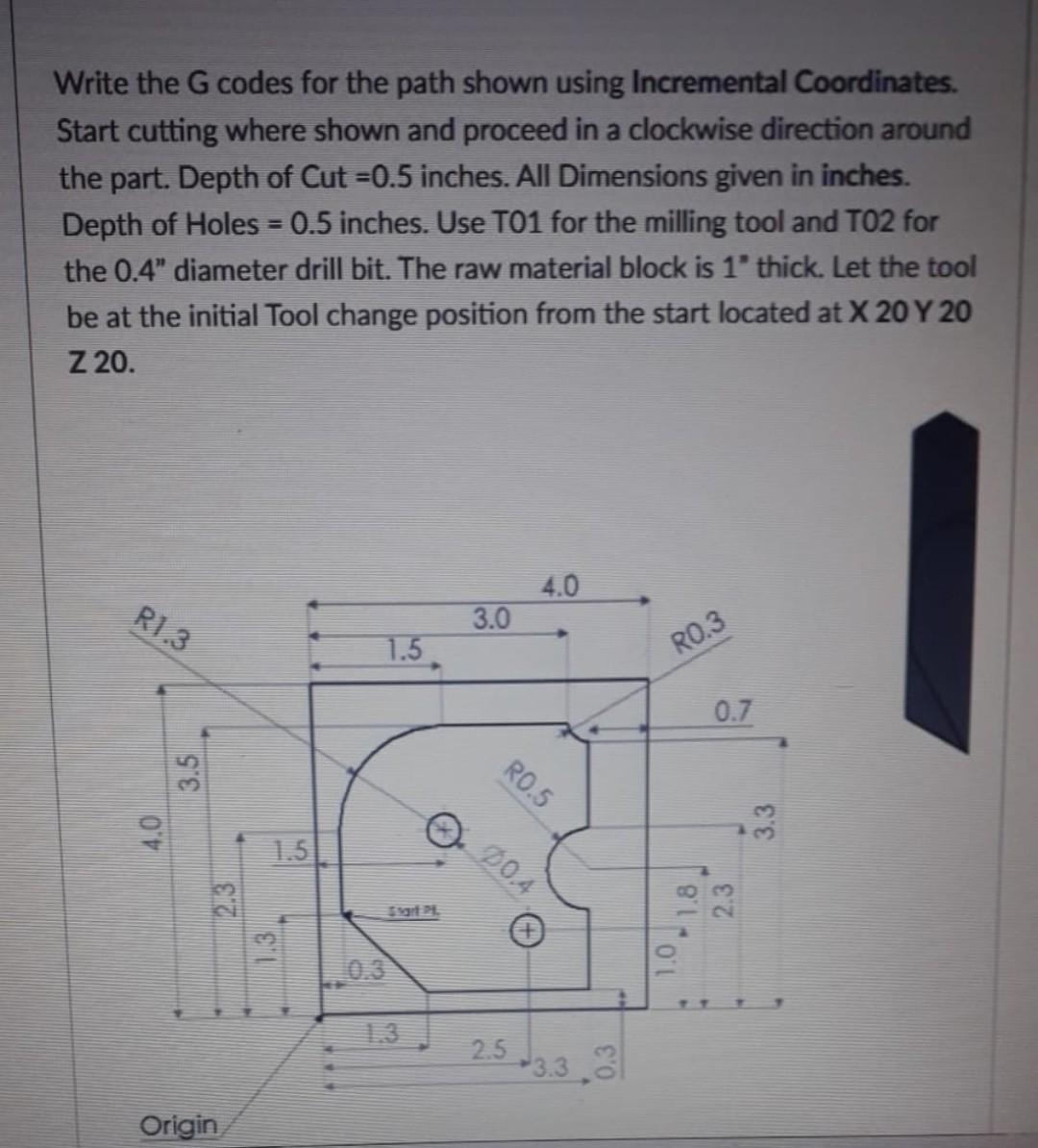 Solved Write the G codes for the path shown using | Chegg.com
