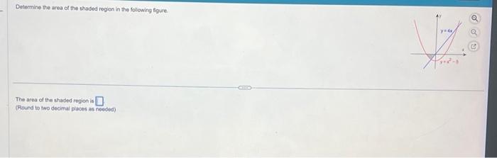 Determine the area of the shaded rogion in the | Chegg.com