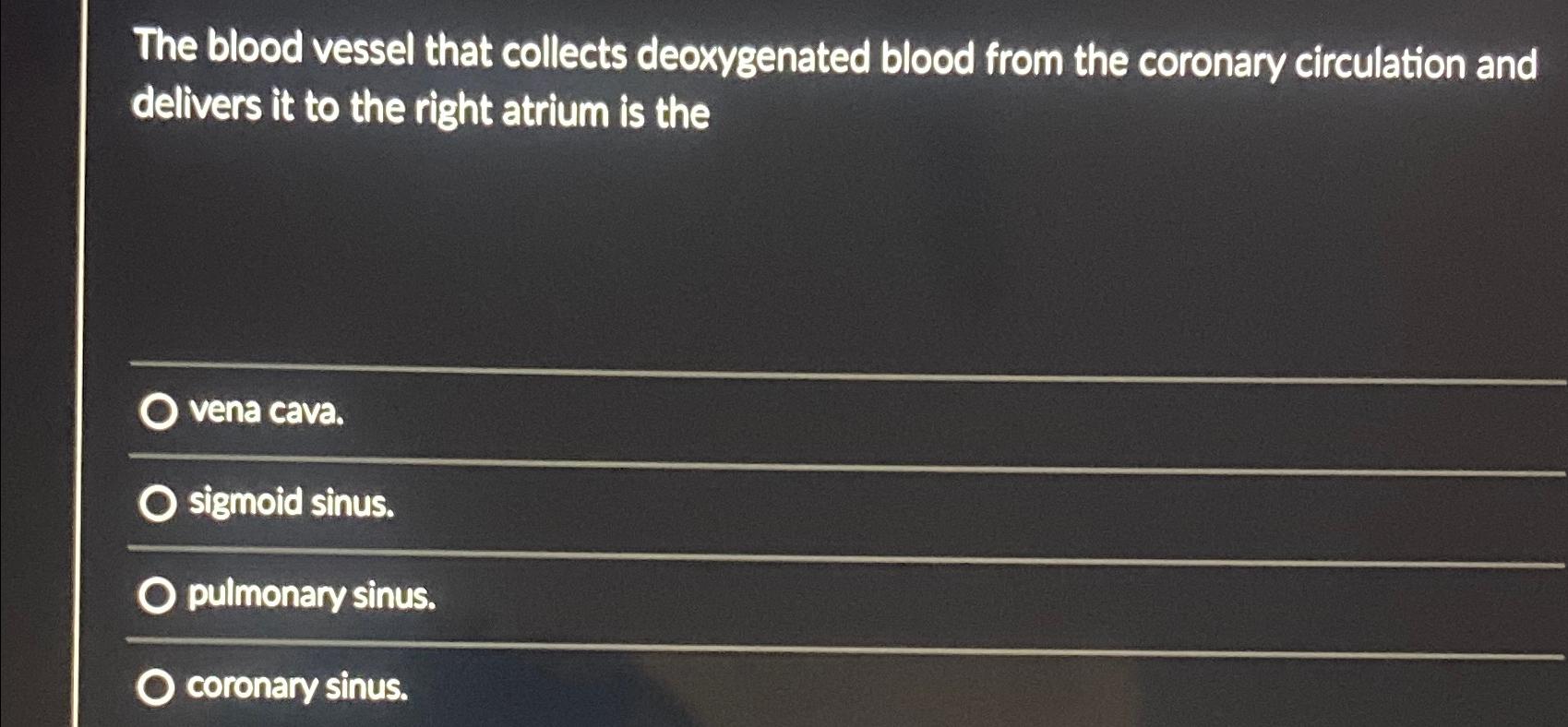 Solved The blood vessel that collects deoxygenated blood | Chegg.com
