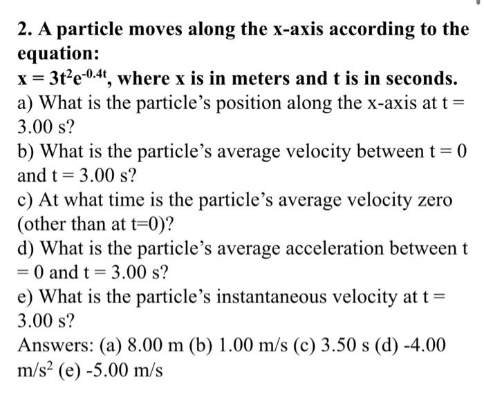 Solved velocity, position, and time.please answer each part! | Chegg.com
