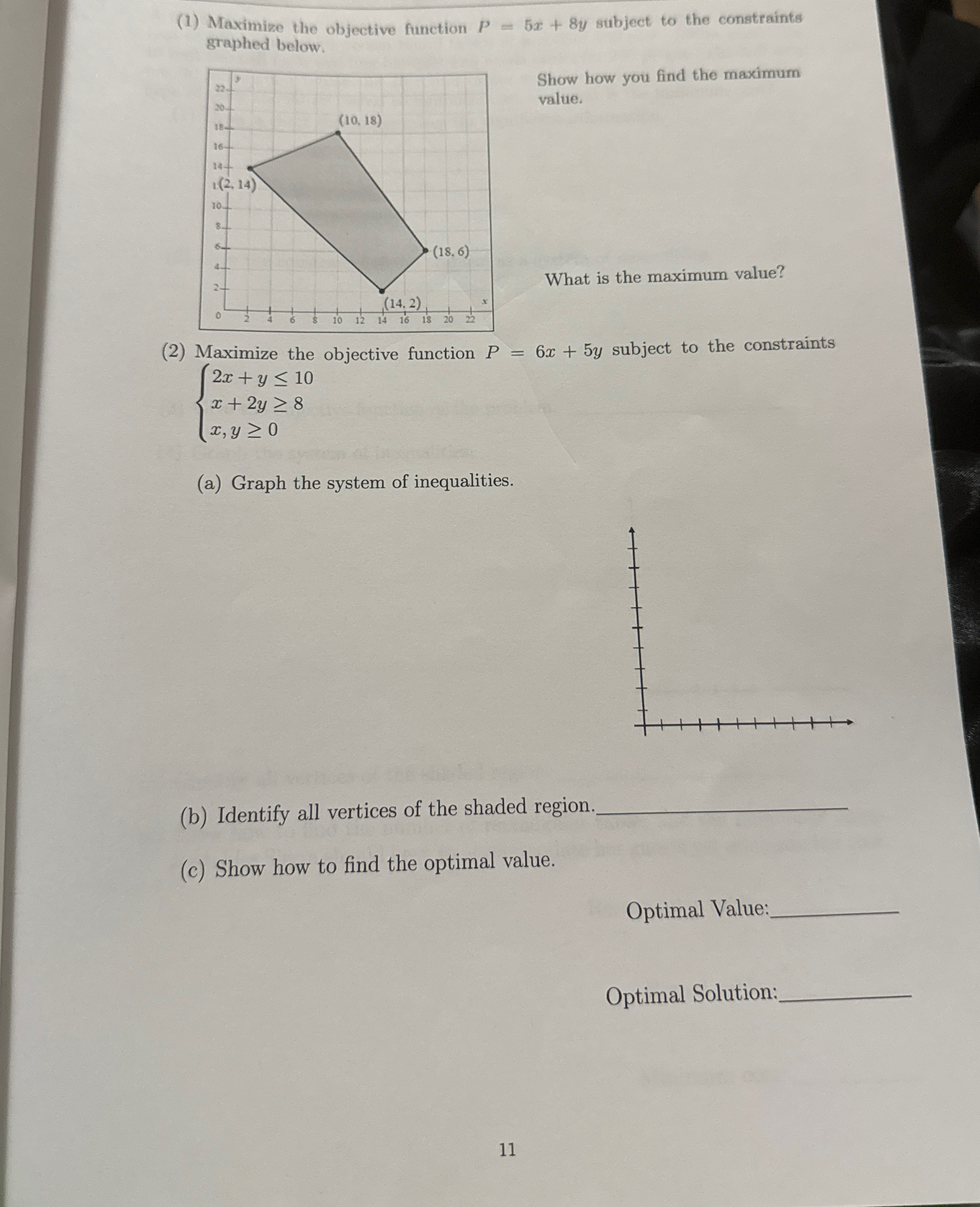 Solved (1) ﻿Maximize the objective function P=5x+8y ﻿subject | Chegg.com