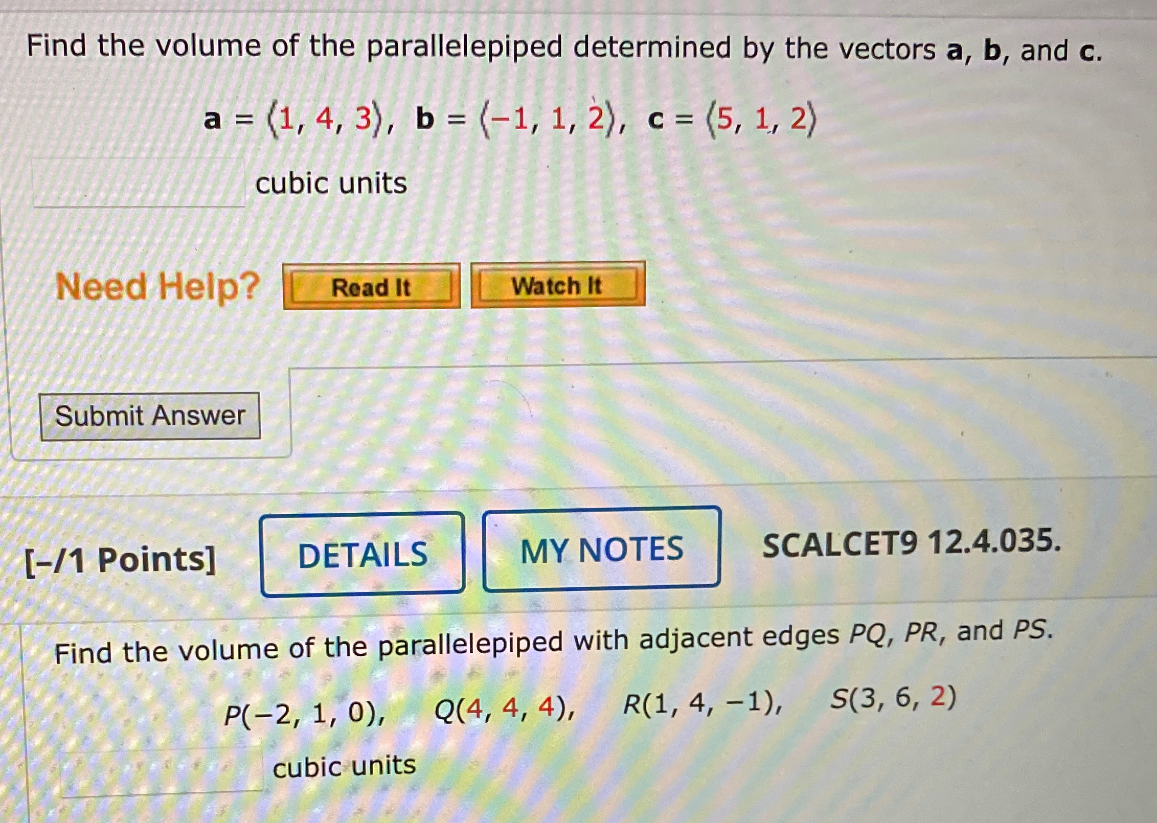 Solved Find The Volume Of The Parallelepiped Determined By 3488