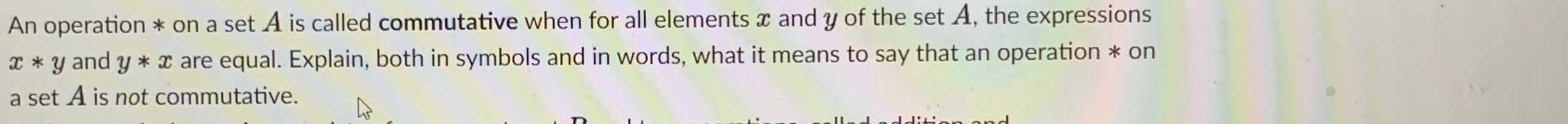 Solved An operation ** ﻿on a set A ﻿is called commutative | Chegg.com