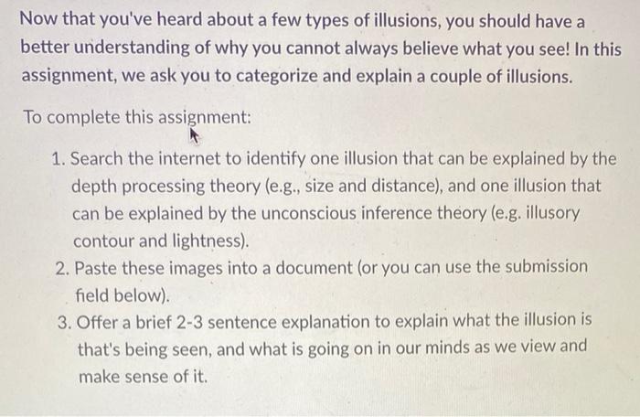 Solved Now that you've heard about a few types of illusions, | Chegg.com