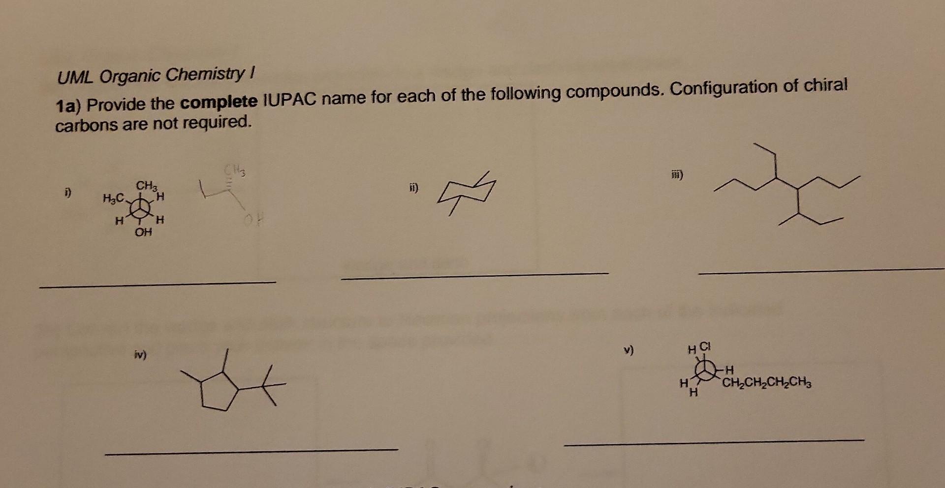 Solved UML Organic Chemistry I 1a) Provide the complete | Chegg.com