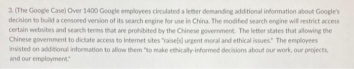Solved 3. (The Google Case) Over 1400 Google employees | Chegg.com