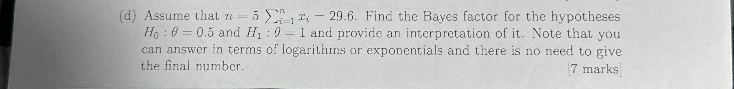 Solved (d) ﻿Assume that n=5∑i=1nxi=29.6. ﻿Find the Bayes | Chegg.com