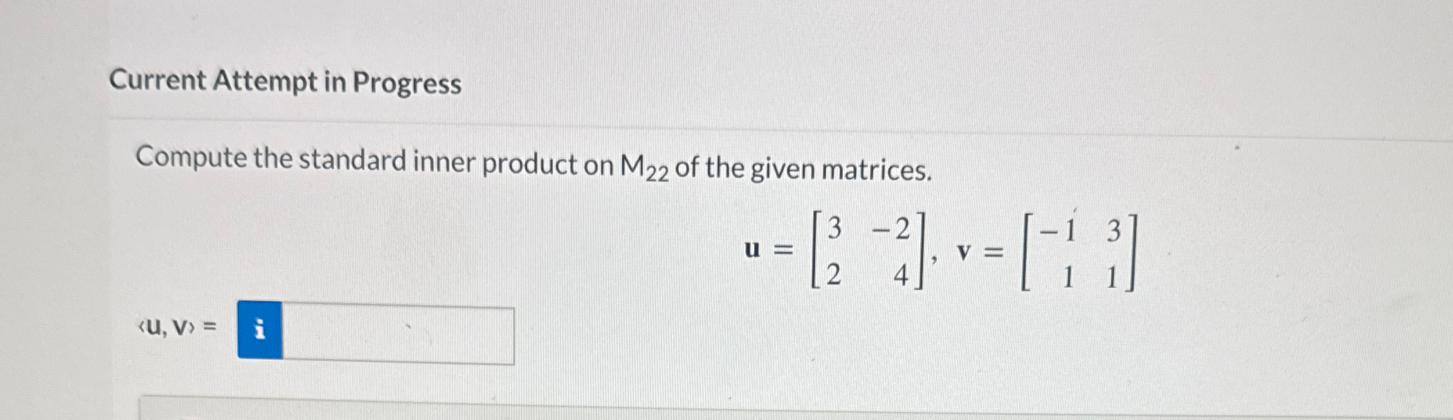 Solved Current Attempt in ProgressCompute the standard inner | Chegg.com