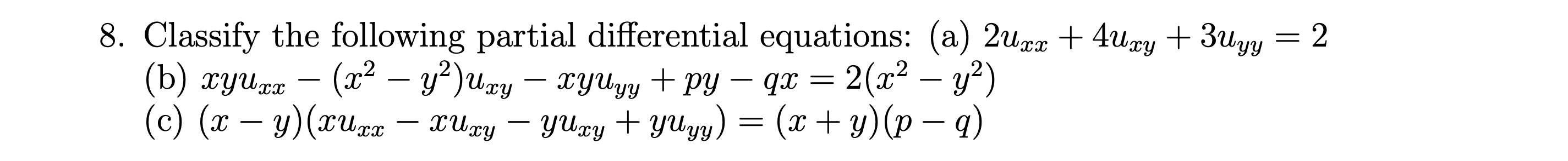 Solved Classify the following partial differential | Chegg.com