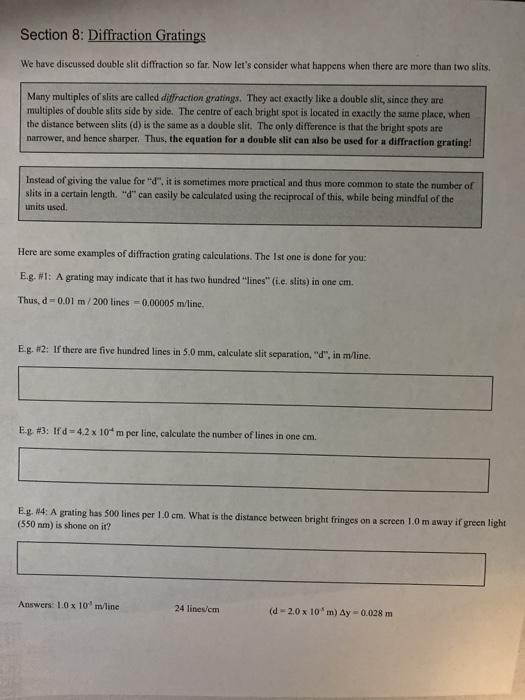 Solved Section 8: Diffraction Gratings We have discussed | Chegg.com