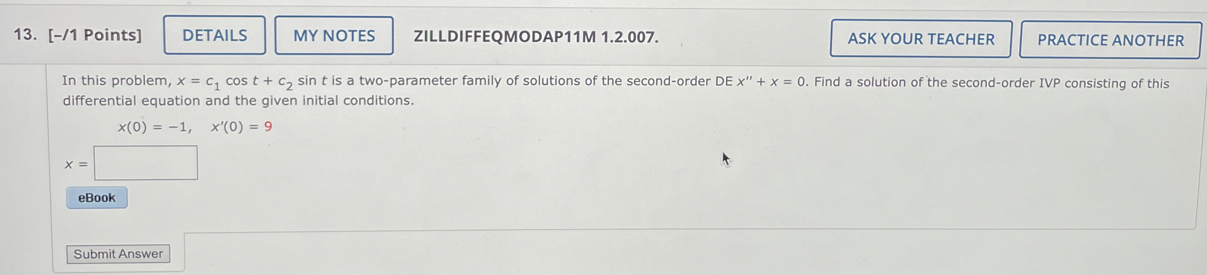 Solved In this problem, x=c1cost+c2sint ﻿is a two-parameter | Chegg.com